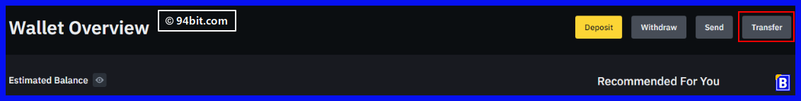 바이낸스 지갑 옮기기 및 이동 방법 | 현물 선물 전송 - 94bit